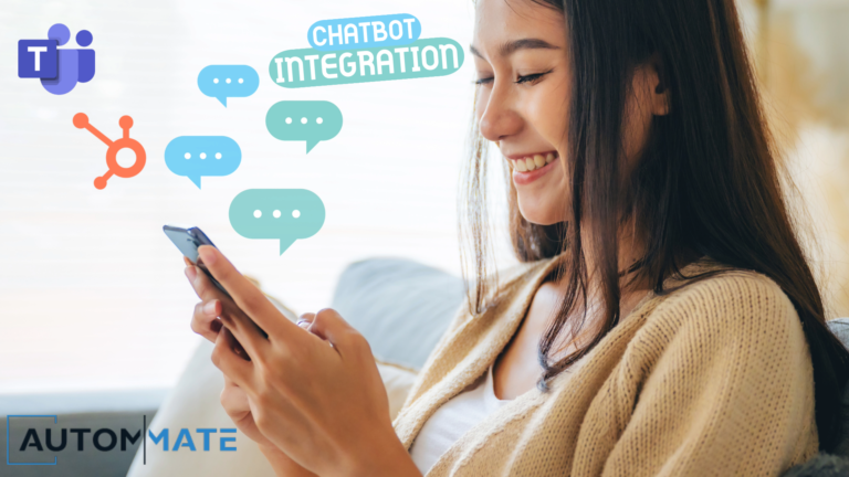 Empower Your Team Streamlining Processes with MS Teams and Hubspot Chatbot Integration - Autom Mate